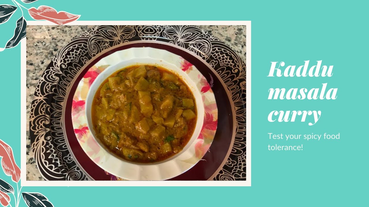 Kaddu ( white pumpkin / bottle gourd ) masala curry | zakeranaz tasty ...