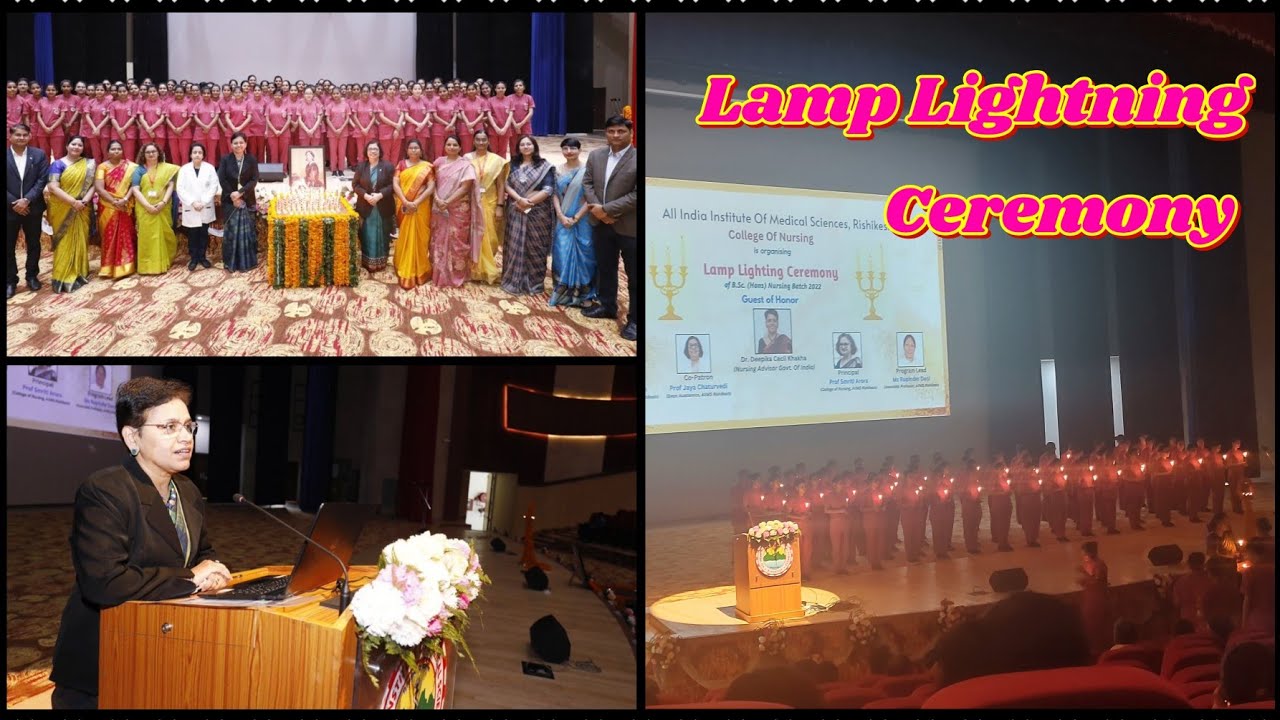 Lamp Lightning & Oath Taking Ceremony of Bsc Nursing Students In AIIMS ...