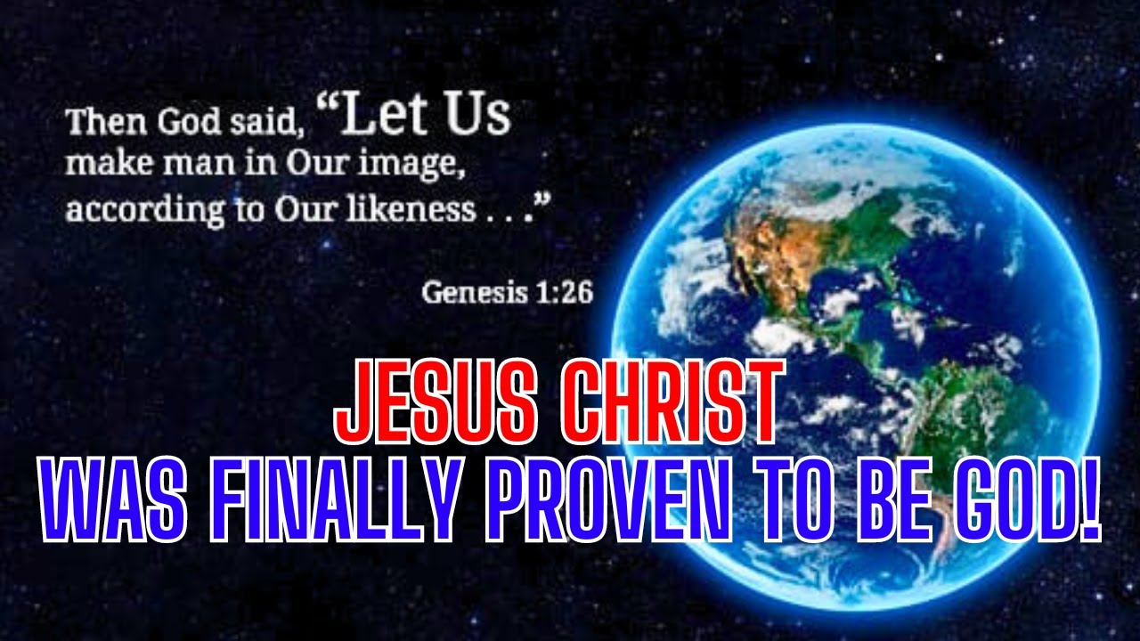 JESUS IS GOD! Proven By The Bible! No One Else Can Refute It! The Bible ...