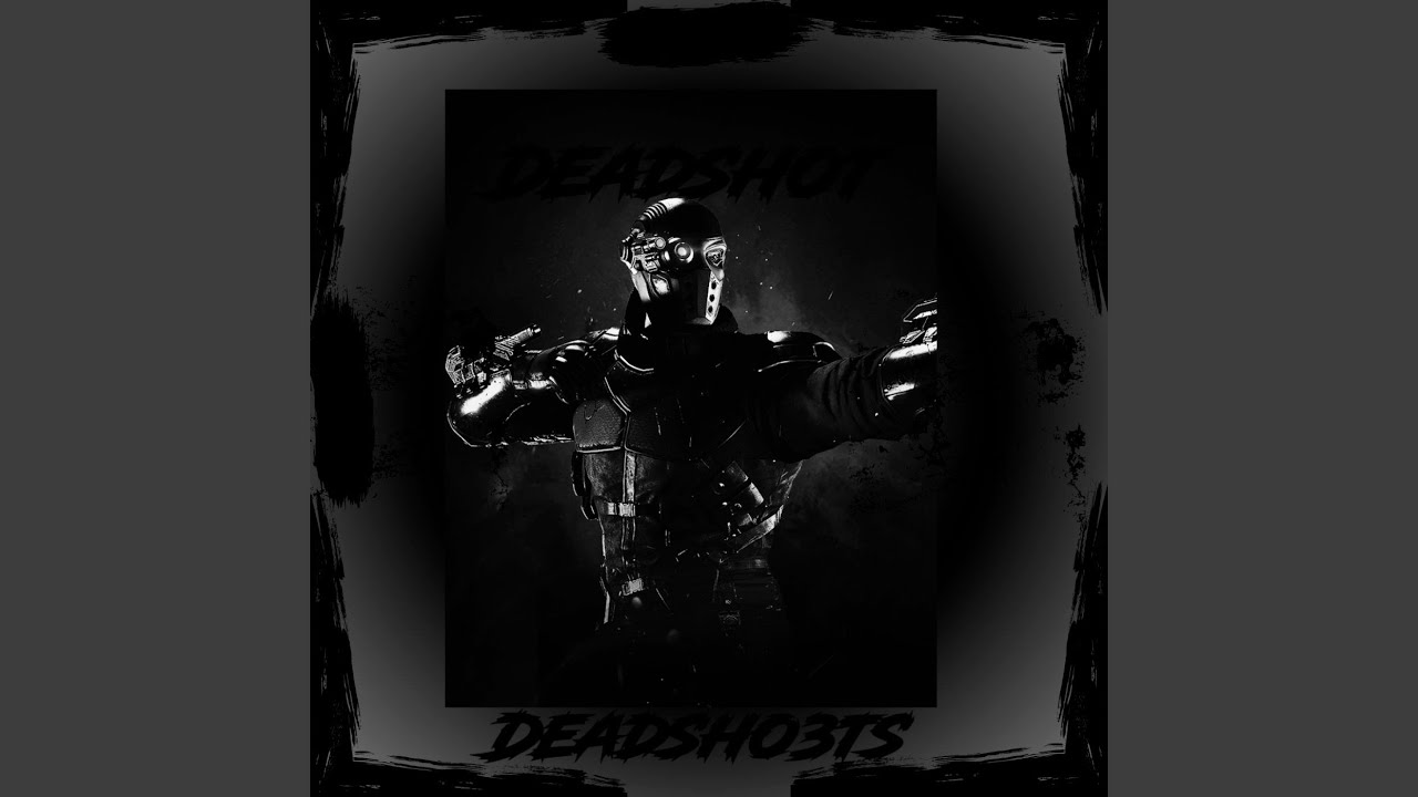Deadshot - YouTube