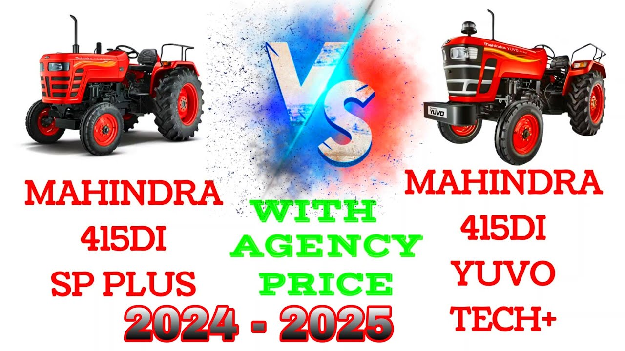 Mahindra 415 SP Plus VS Mahindra 415 Yuvo Tech+ with Agency Price # ...