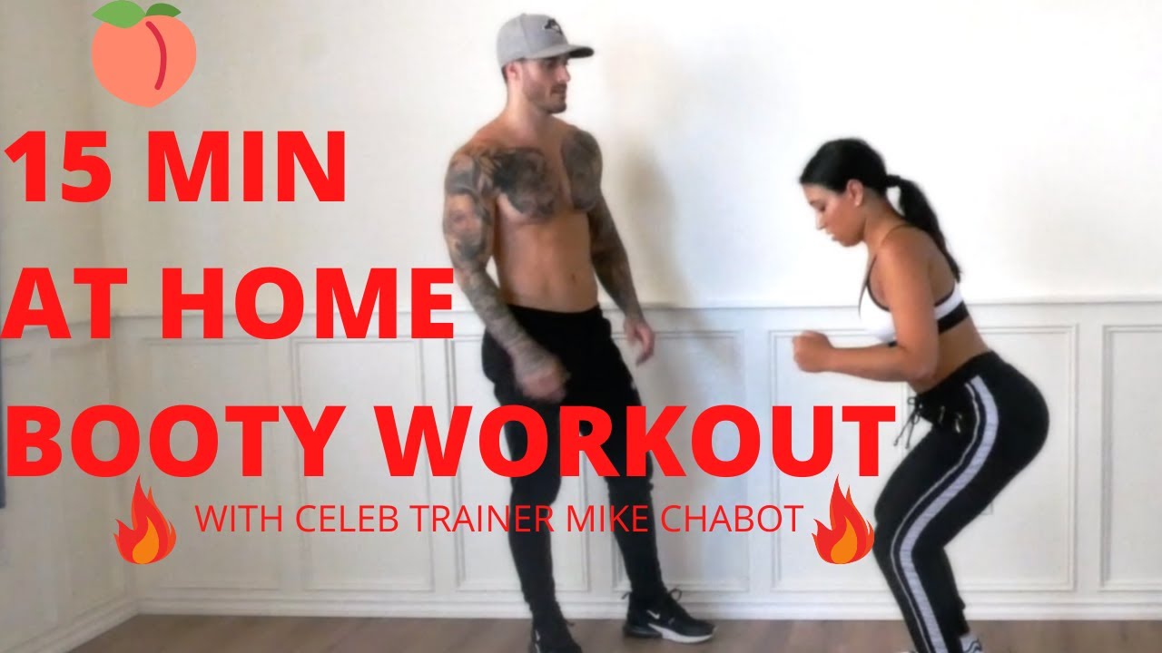 15 Min Booty Home Workout | Mike Chabot - YouTube