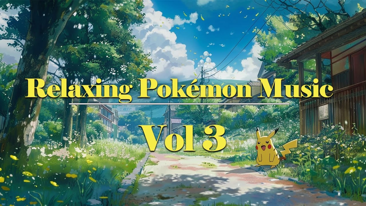 Relaxing Pokémon Music Compilation Vol3 - YouTube