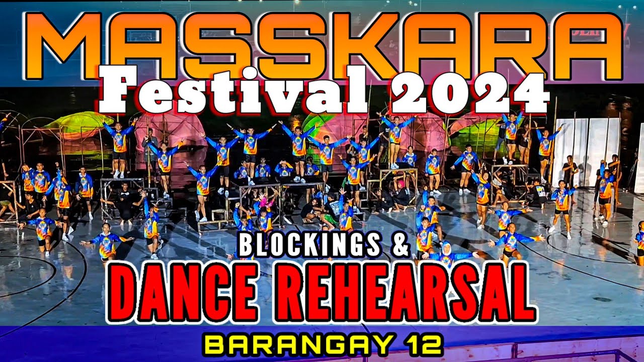 MASSKARA FESTIVAL 2024 "FINAL BLOCKINGS" BARANGAY 12 | BACOLOD CITY ...