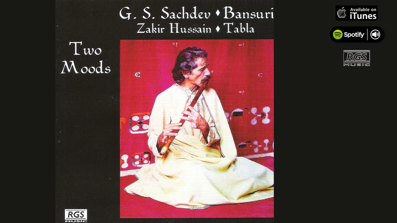 Two Moods - G.S.Sachdev / Bansuri. Full album - YouTube
