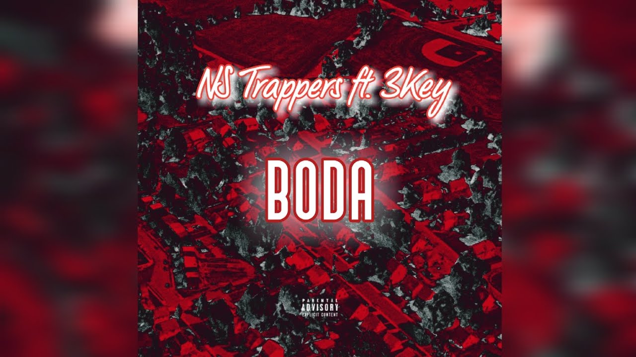 NS Trappers ft. 3Key - BODA - YouTube