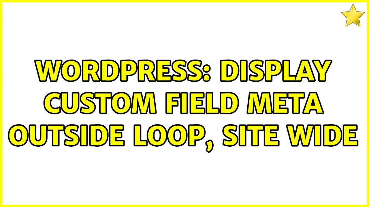 Wordpress Display Custom Field Meta Outside Loop Site Wide YouTube wordpress-display-custom-field-meta-outside-loop-site-wide-youtube
