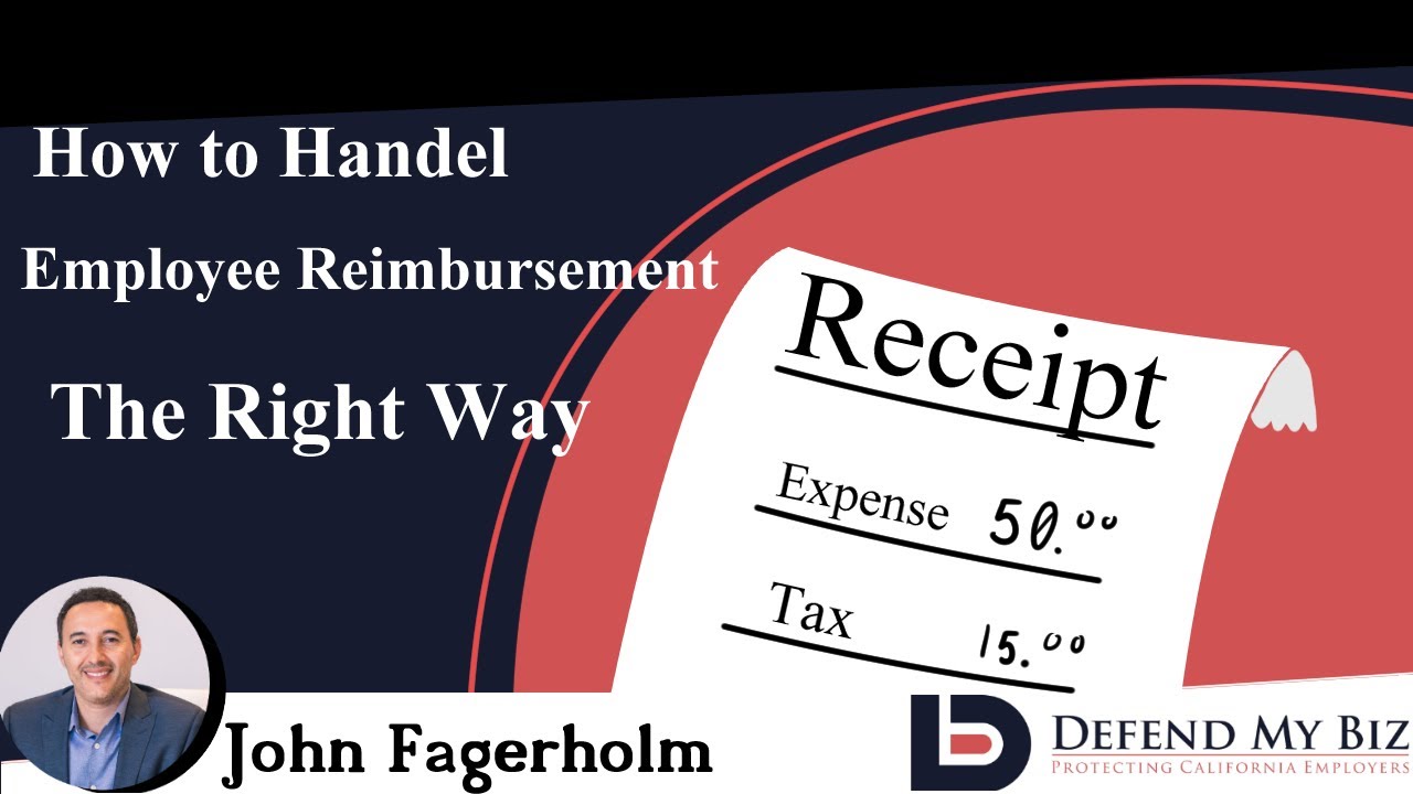 How To Handle Employee Reimbursement Expenses The Right Way - YouTube