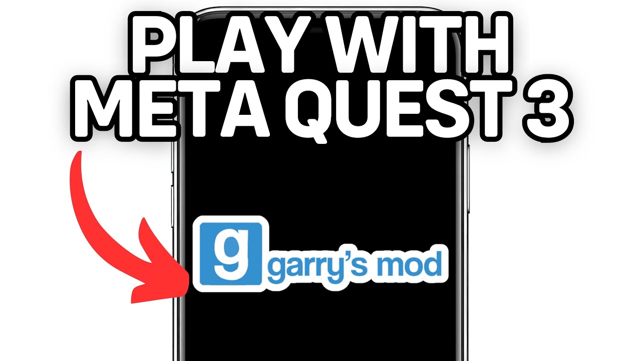 PLAY GARRY S MOD IN VR META QUEST 3 2025! (FULL GUIDE) - YouTube