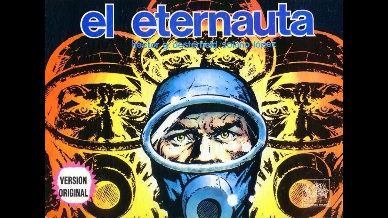 Reseña: "El Eternauta". Invasión alienígena en Buenos Aires. - YouTube