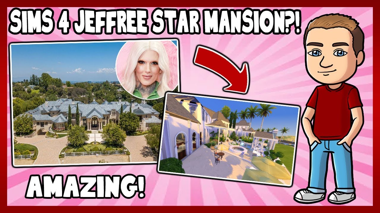 Sims 4 - JEFFREE STAR'S MANSION! - YouTube