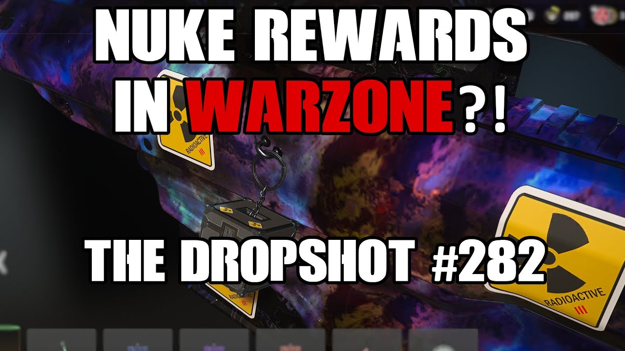 How to NUKE Warzone | The Dropshot - A Call of Duty Podcast #282 - YouTube
