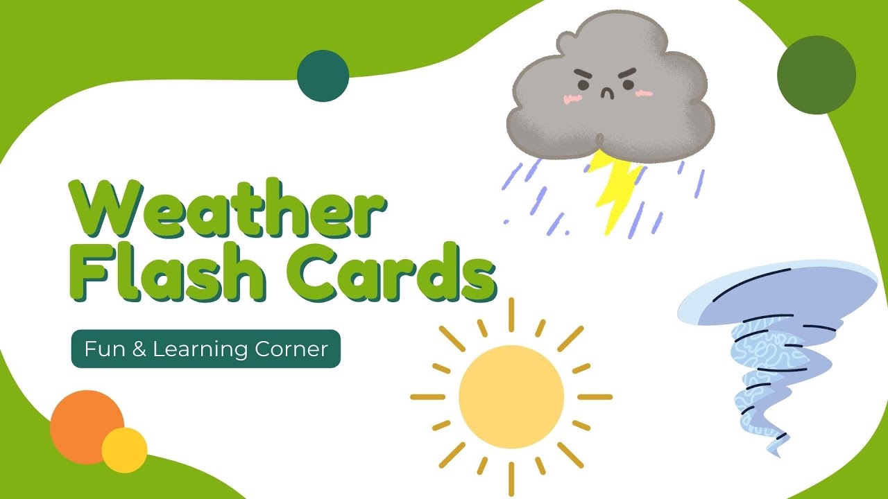 Weather Flash cards for kids | Fun learning with Explanation - YouTube