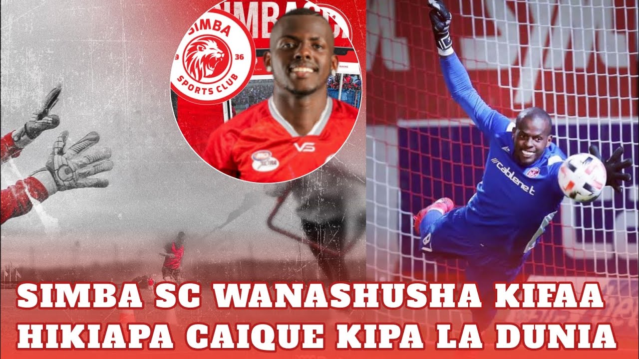 SIMBA SC WAKAMILISHA USAJILI HUU RASMI CAIQUE SANTOS KUTAMBULISW LEO NI ...