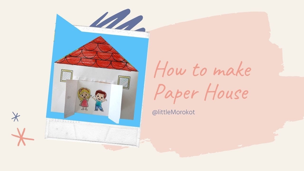 How To Make Paper Family House - YouTube