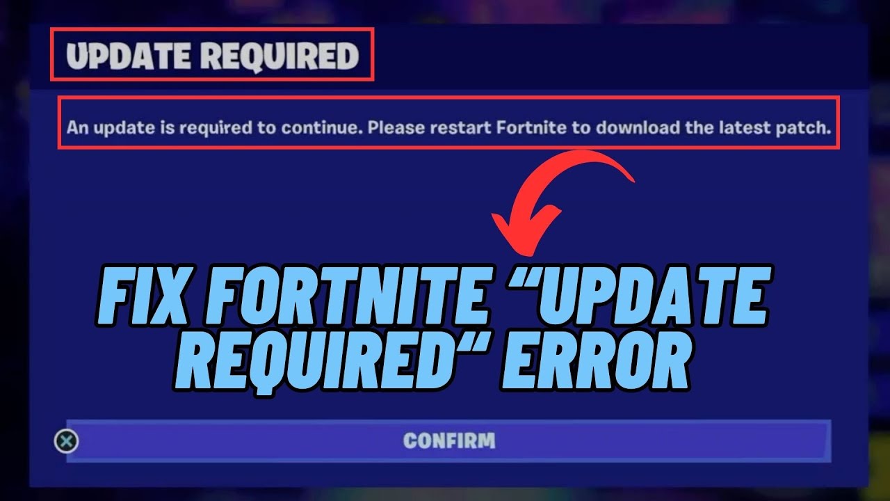Fix “Update Is Required To Continue” In Fortnite Chapter 5 Season 2 ...