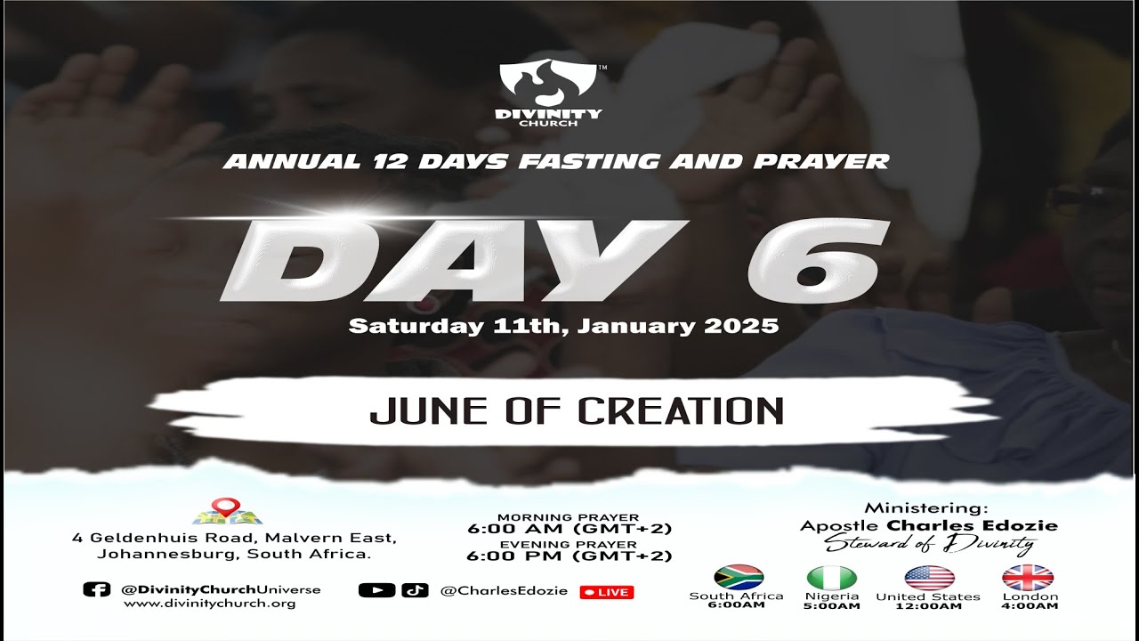 JUNE OF CREATION | Day 6 of 12 Days Fasting And Pray | Morning Session ...