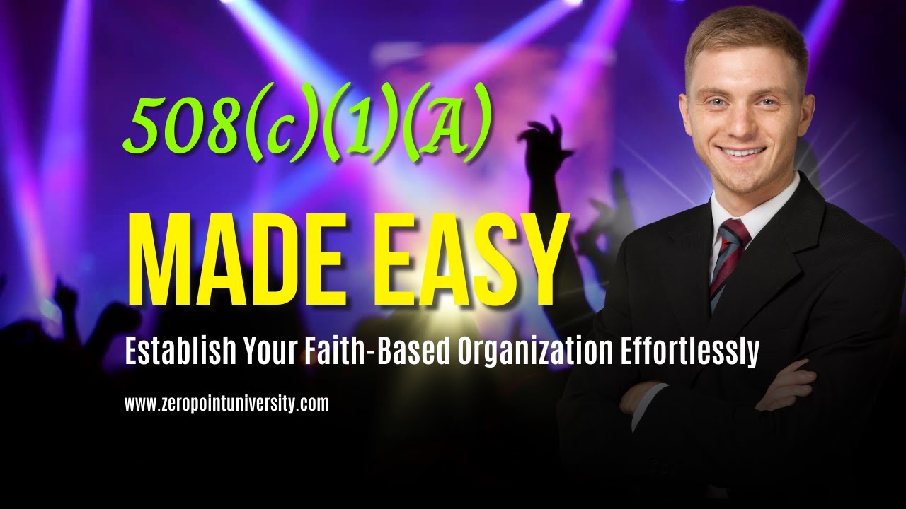 508c1A Made Easy: Establish Your Faith Based Organization Effortlessly ...