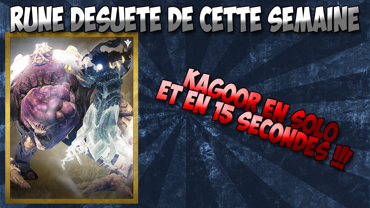 Rune Désuète - Kagoor en Solo en 15s ! - YouTube