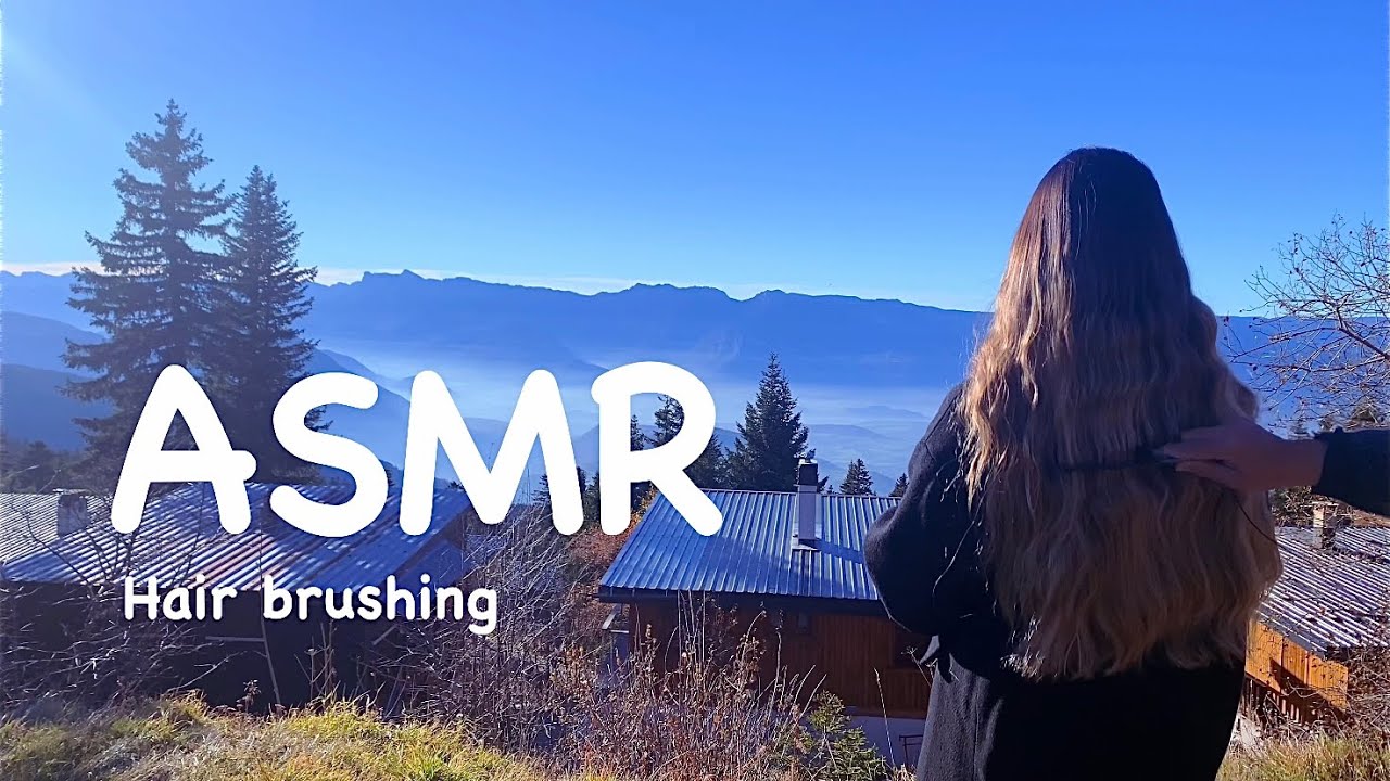 ASMR Hair brushing 🌿 Amazing landscape Ultra Relaxing 🤙 - YouTube