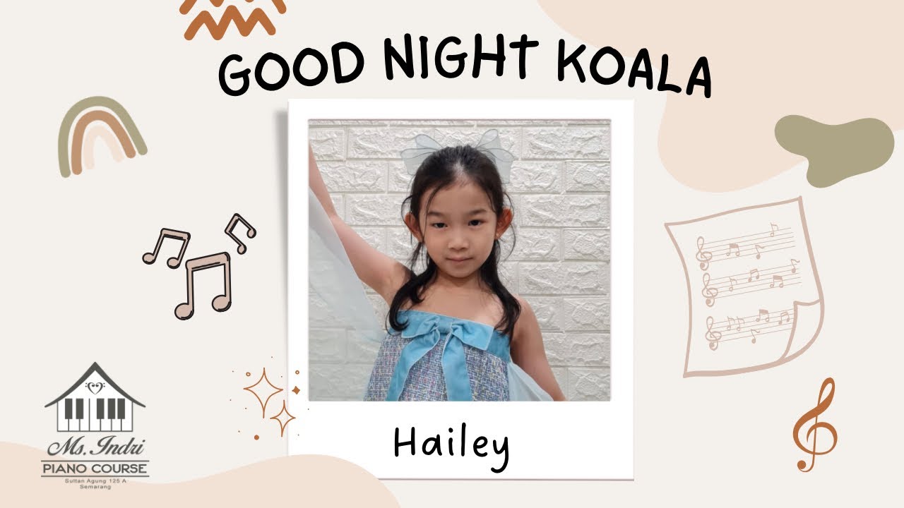 Good Night Koala played by Sofia Hailey - YouTube