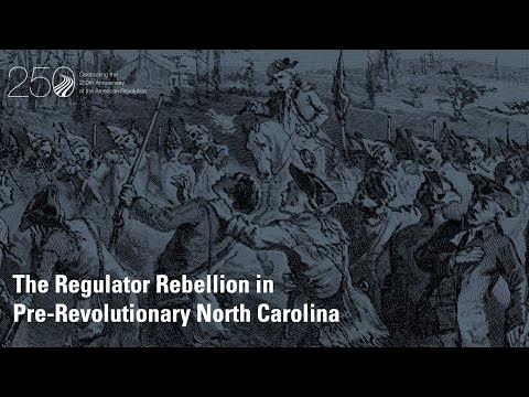 The Regulator Rebellion in Pre-Revolutionary North Carolina ...