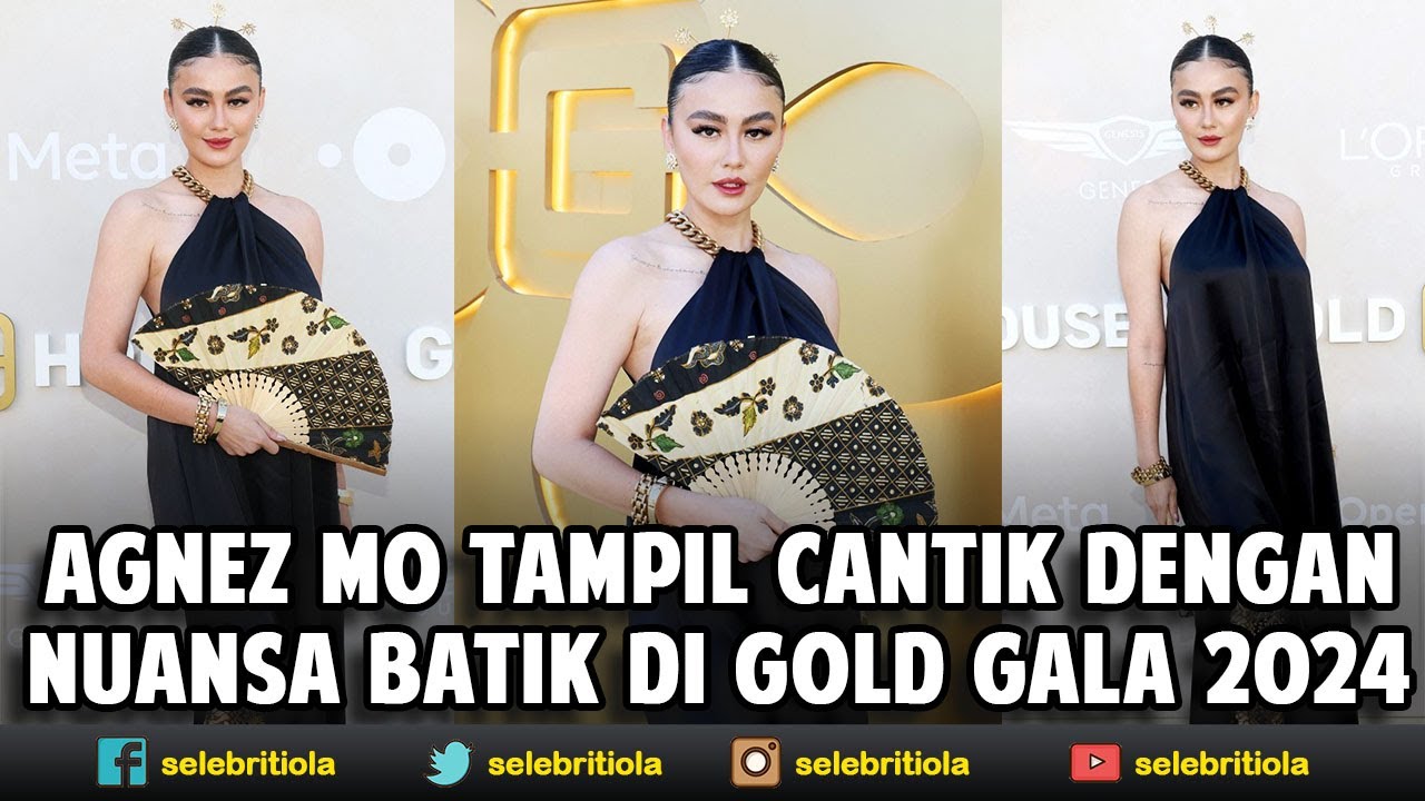 Agnez Mo Tampil Cantik dengan Nuansa Batik di Gold Gala 2024 - YouTube
