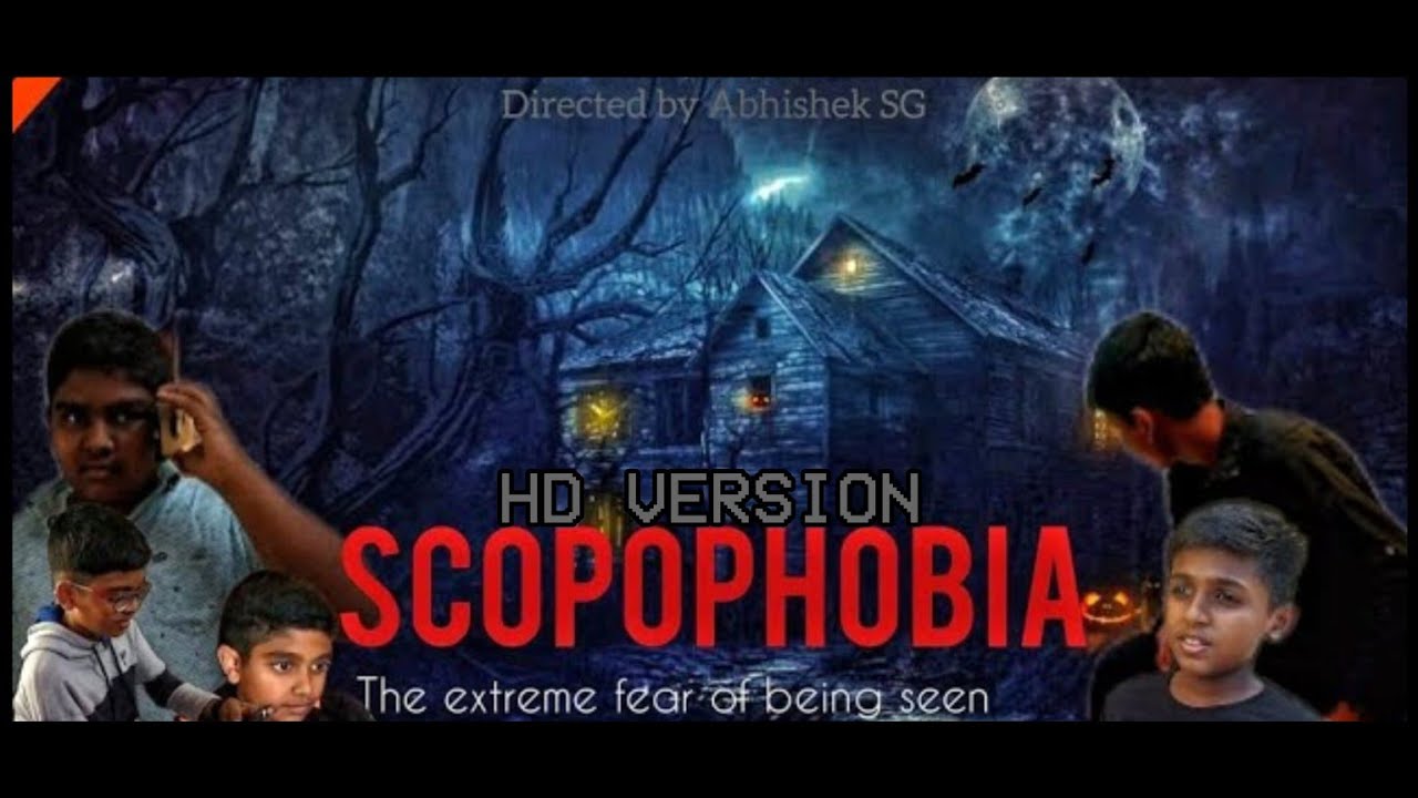 SCOPOPHOBIA HD VERSION | 2023 FILM | MULTIPLEX PRODUCTION STUDIOS - YouTube