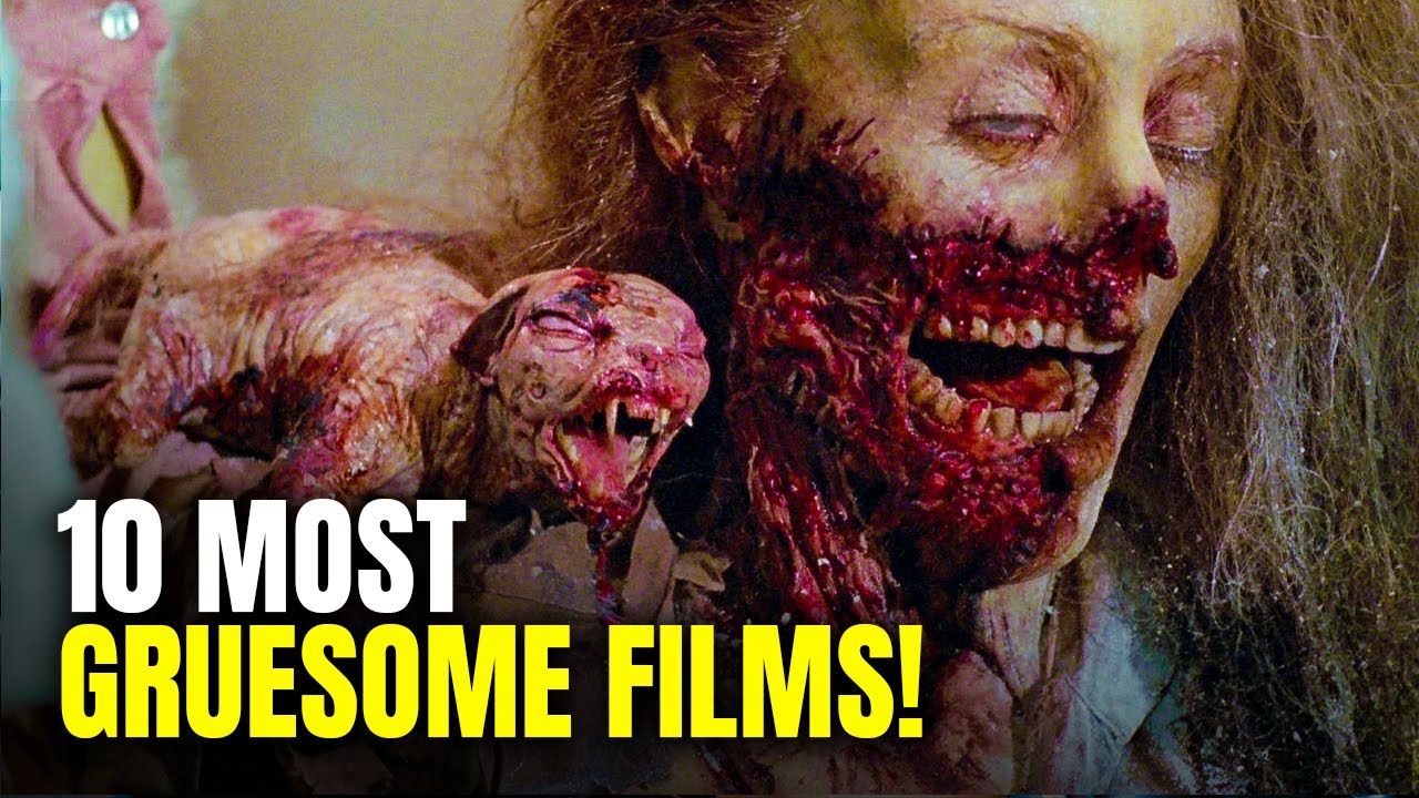 10 MOST GRUESOME Horror Films Ever Made! - YouTube