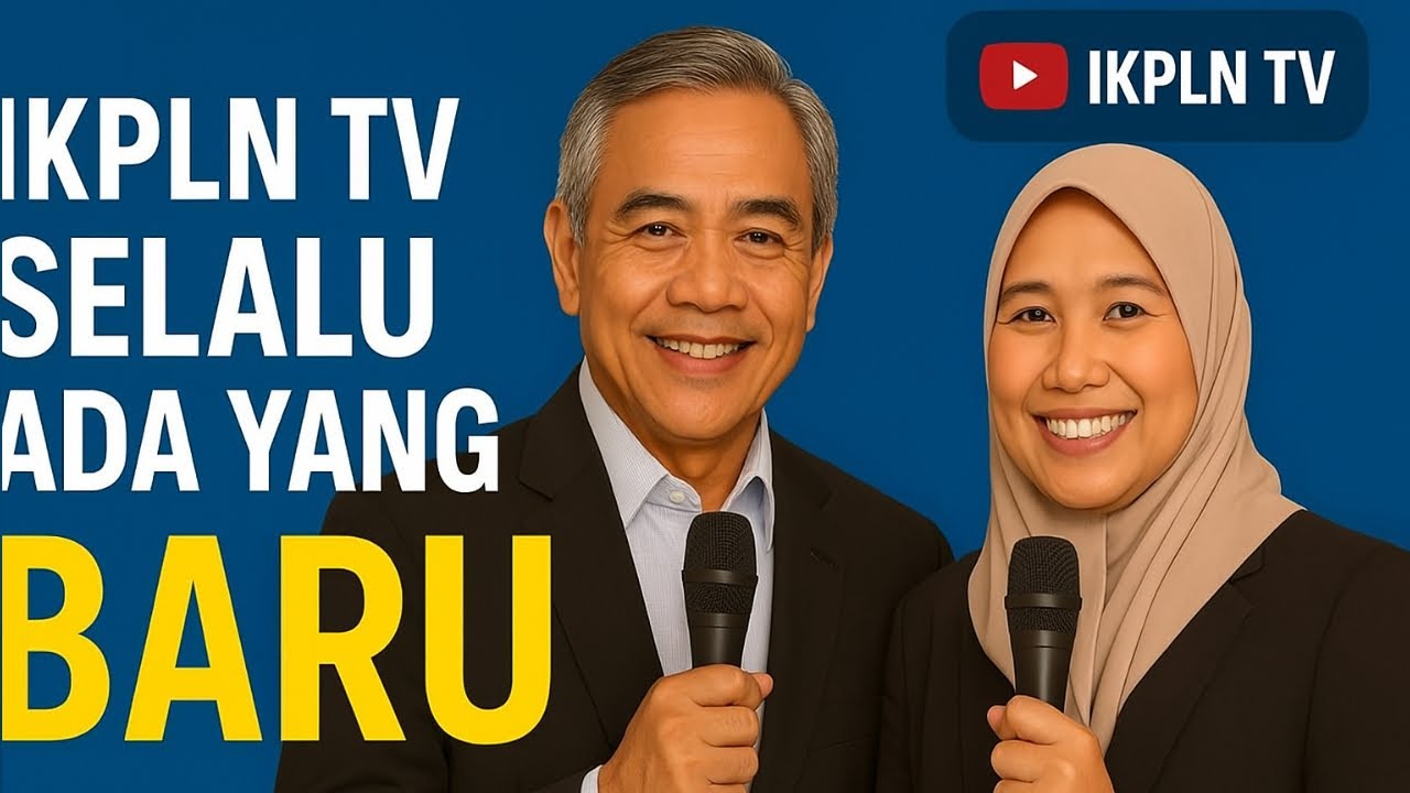 IKPLN TV Selalu Ada Yang Baru - YouTube