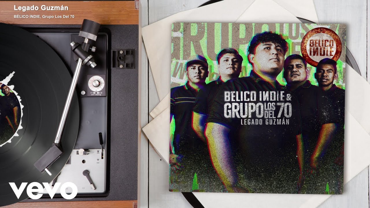 BÉLICO INDIE, Grupo Los Del 70 - Legado Guzmán (Audio) - YouTube