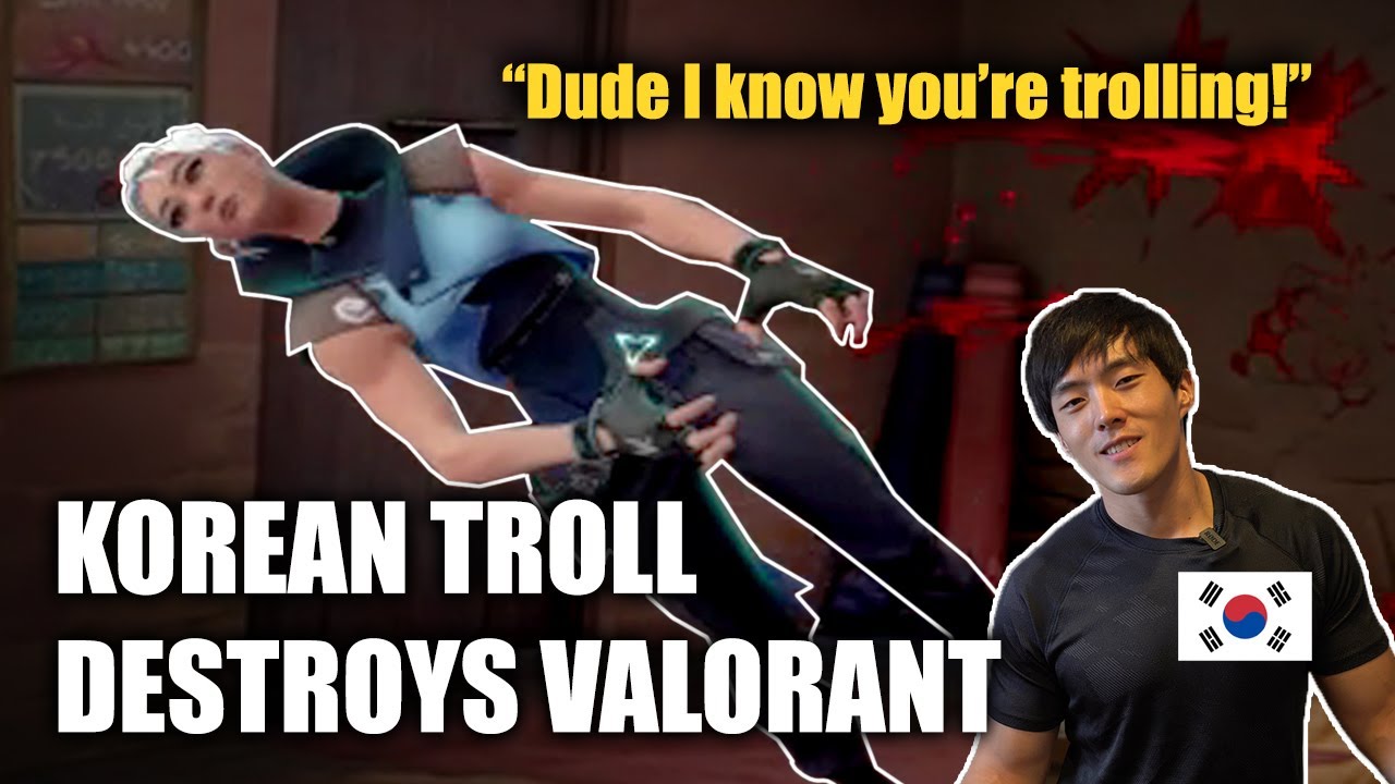Korean Troll Plays VALORANT for the First Time | VALORANT - YouTube