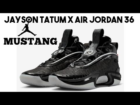 Jayson Tatum x Air Jordan 36 “Mustang” | OFFICIAL PHOTOS - YouTube