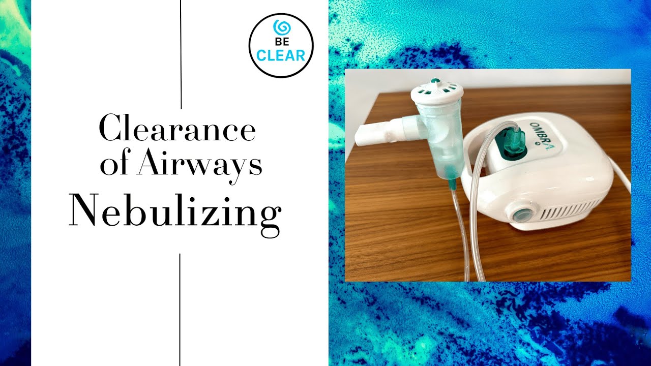 Nebulizing for Airway Clearance - YouTube
