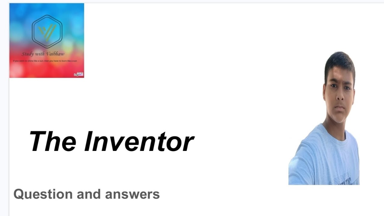 The inventor, questions and answers #English - YouTube