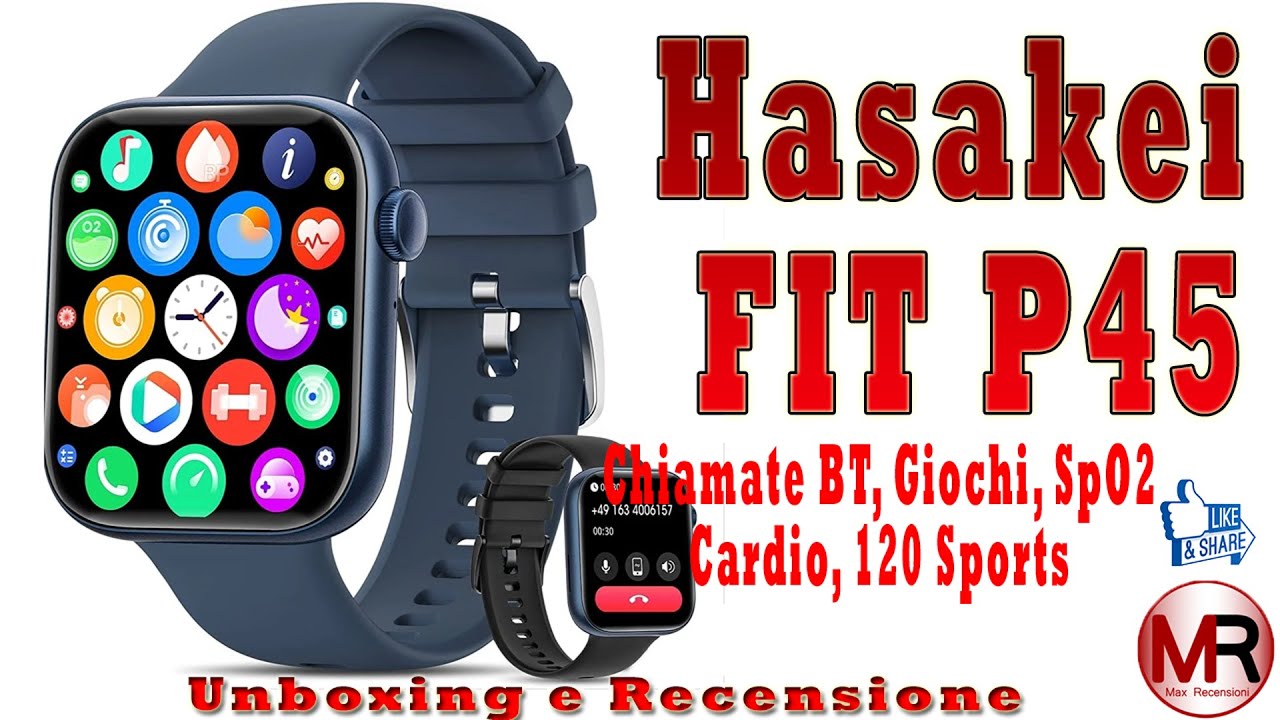 Hasakei Fit P45: Smartwatch BT con chiamate, SpO2 e tanto altro a 40 ...