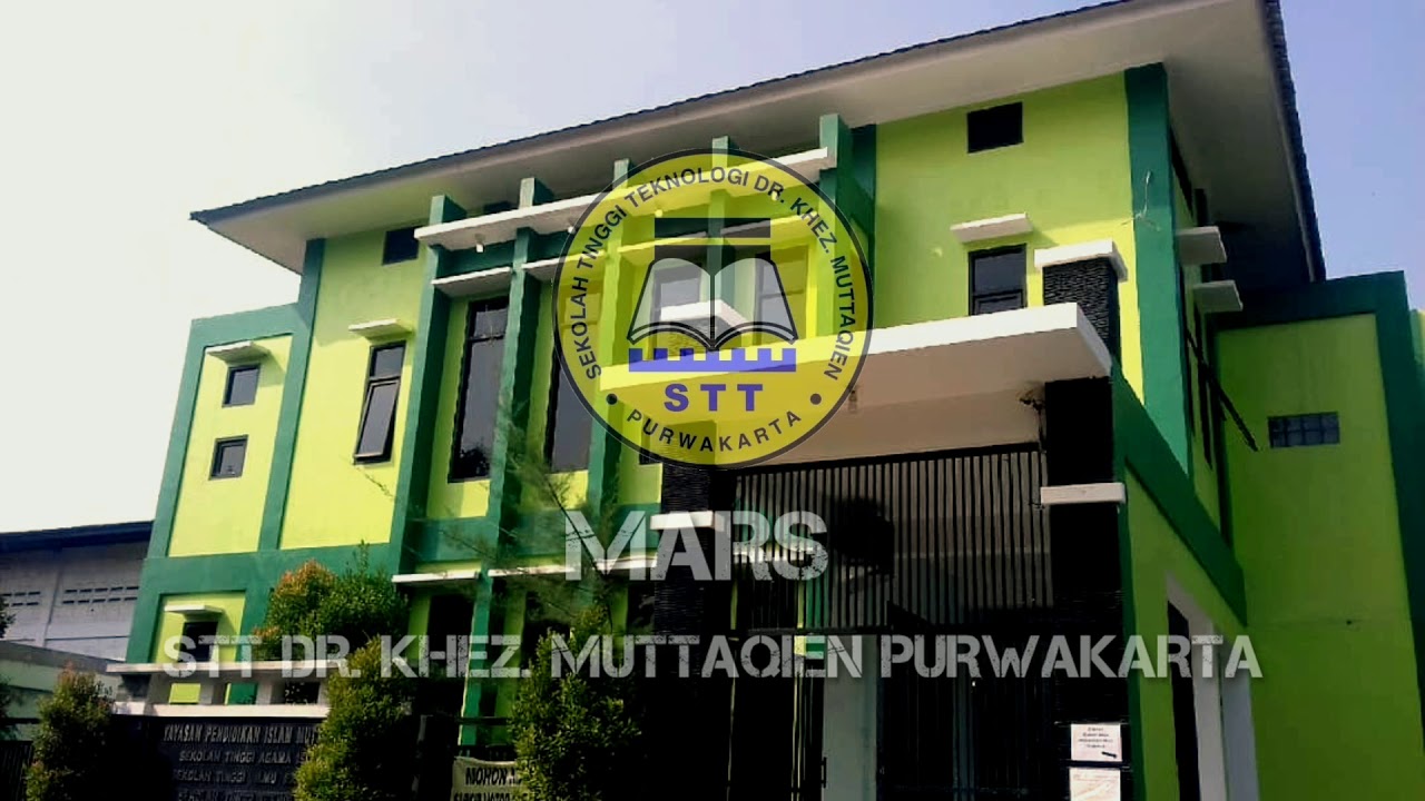 Mars STT DR. KHEZ. Muttaqien Purwakarta - YouTube