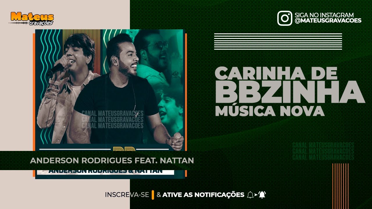 CARINHA DE BBZINHA (MÚSICA NOVA) ANDERSON RODRIGUES E NATTAN - YouTube