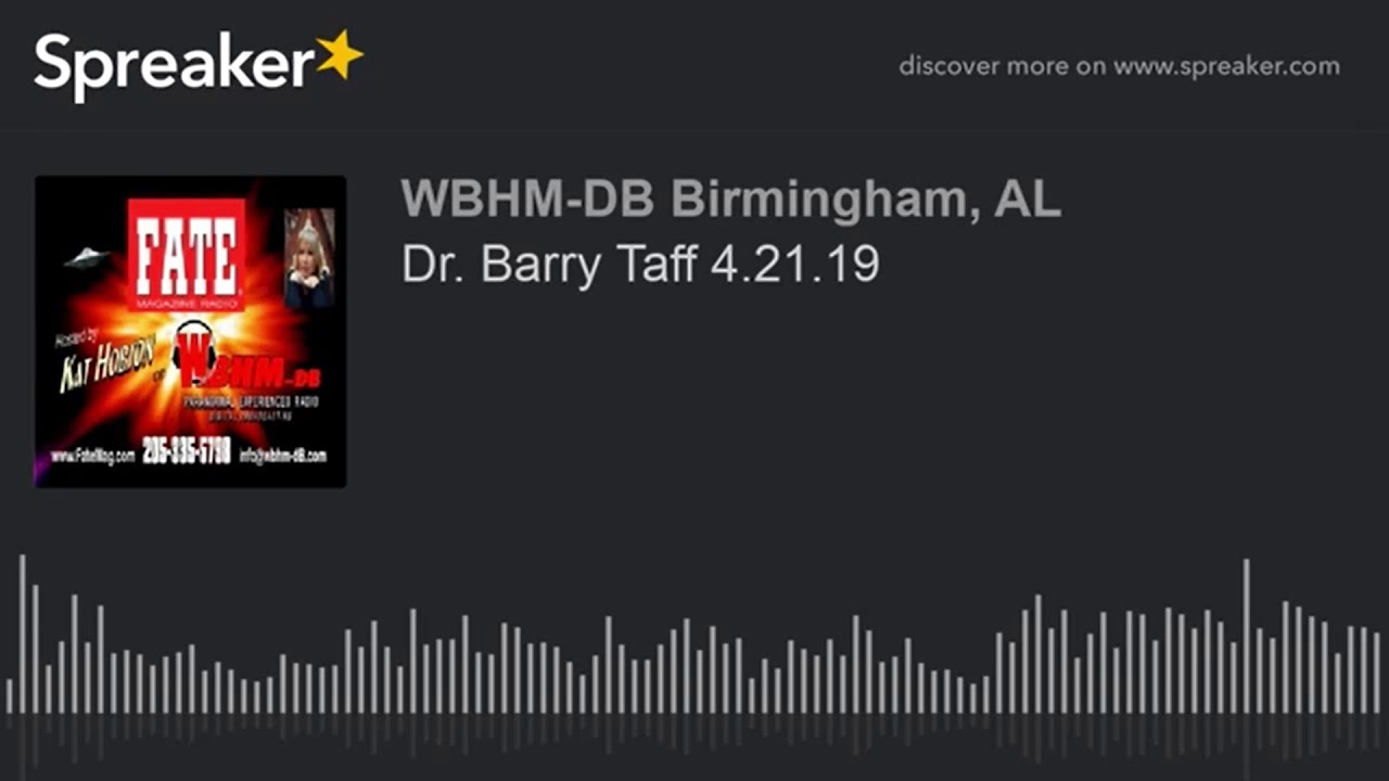 Dr Barry Taff FATE Mag Radio 4 21 19 - YouTube