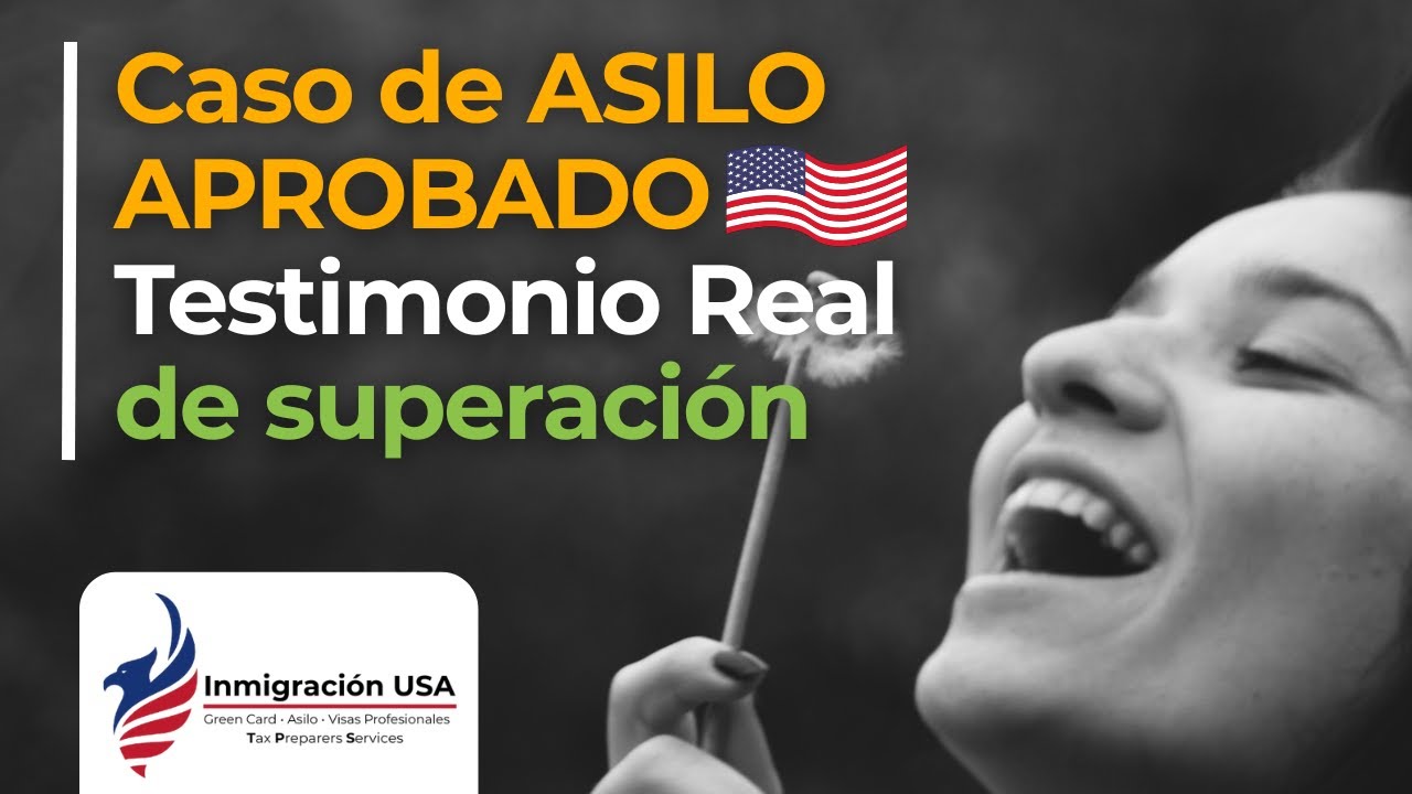 🕊️ Caso de ASILO APROBADO En USA💬 Testimonio Real de superación 💪 - YouTube