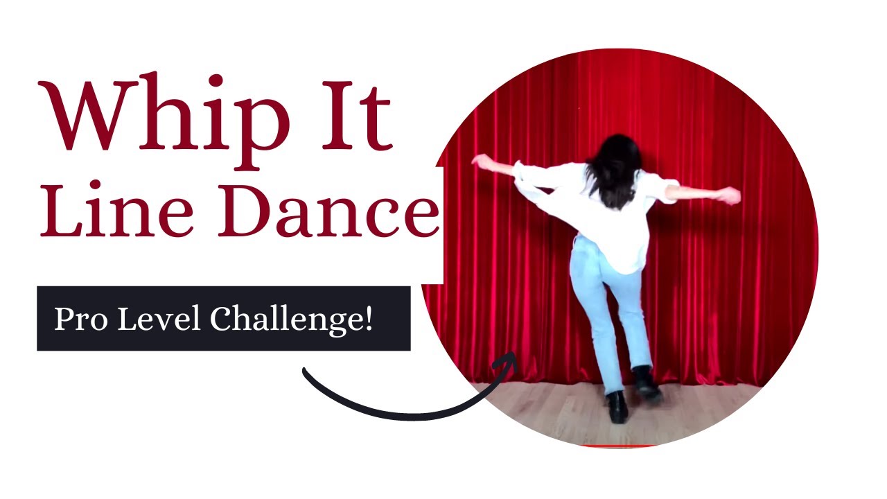 The Whip It Line Dance | Pro Level Styling | Take The Challenge! - YouTube