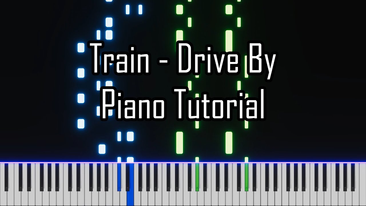 Train - Drive By | Piano Tutorial - YouTube