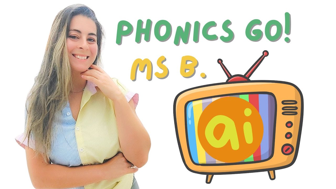 Phonics Go! - ai sound - Phonics body movement Game - letter formation ...