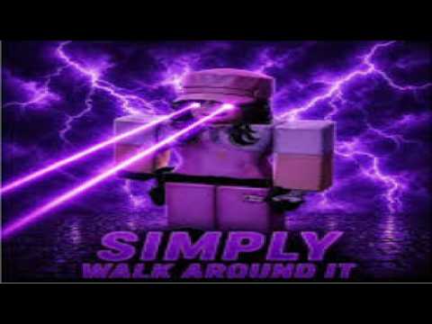 SIMPLY WALK AROUND IT (BUT ANIMATION)