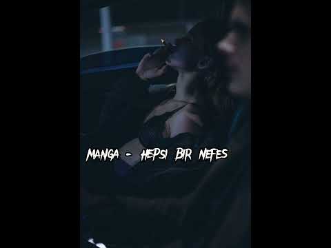 maNga - Hepsi Bir Nefes (speed up)
