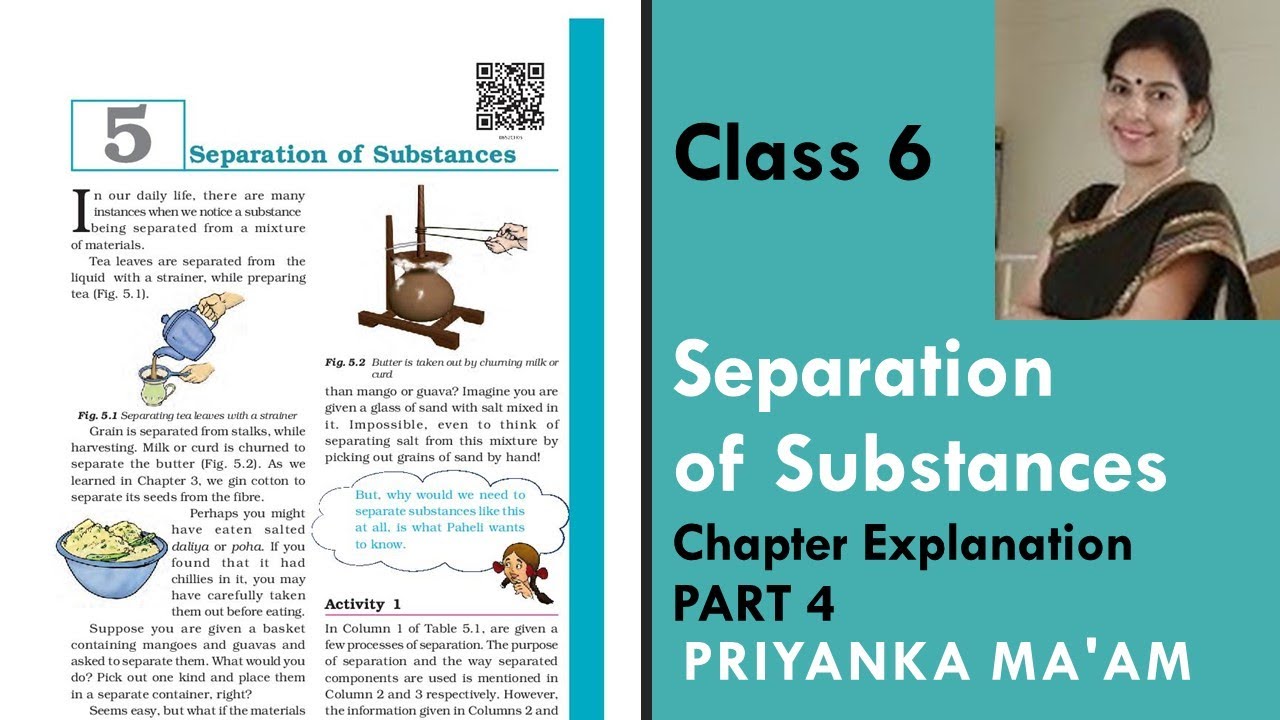 Separation of substances, Part 4, Class 6, Science, NCERT, CBSE - YouTube