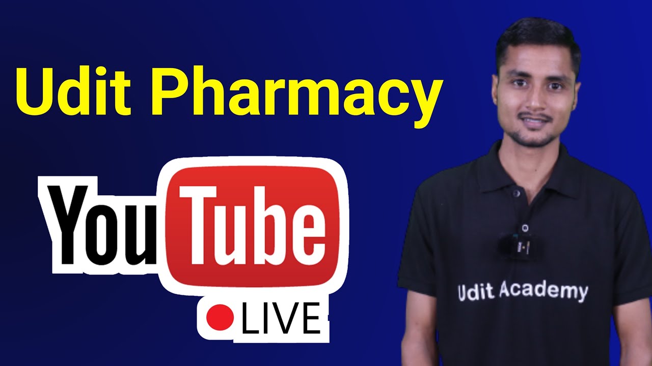 🔴 Live Udit Pharmacy | Pharmacy Update - YouTube