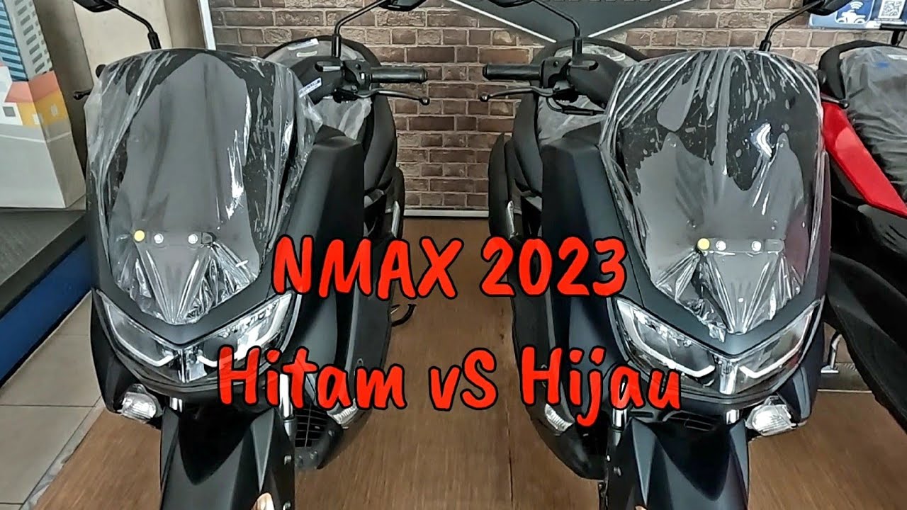 Perbandingan NMAX 2023 Standard Warna HITAM & HIJAU | Agak Sulit Di ...