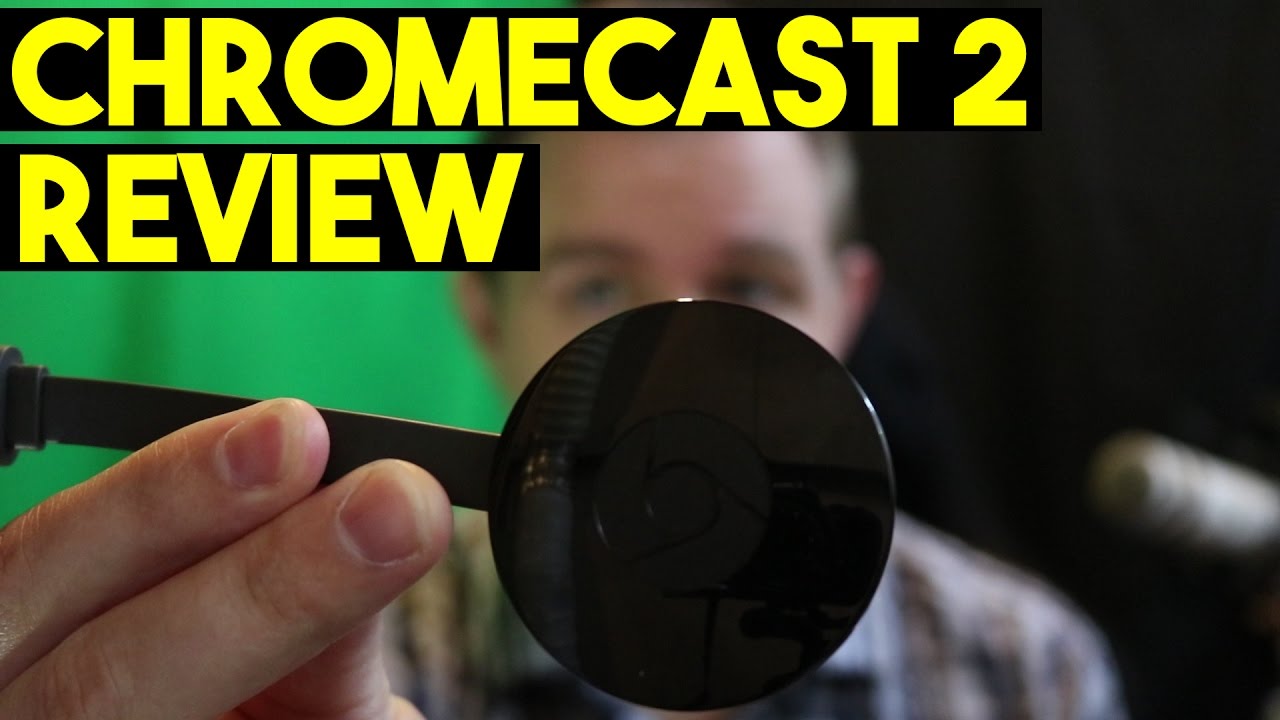 Chromecast 2 Review - Whats the difference between the original ...