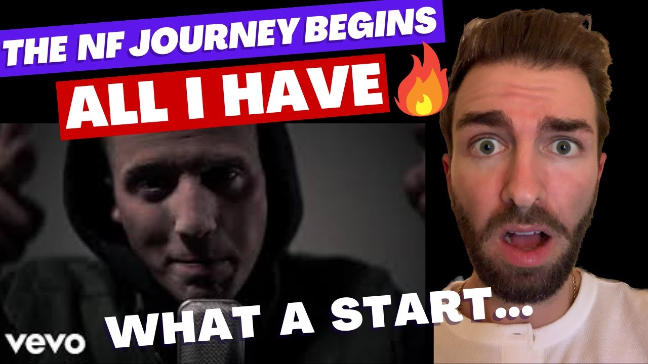 I Begin my NF Journey - "All I Have" - NF - YouTube